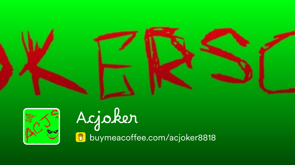 Acjoker is Script developer for AcjokerScript - Buymeacoffee