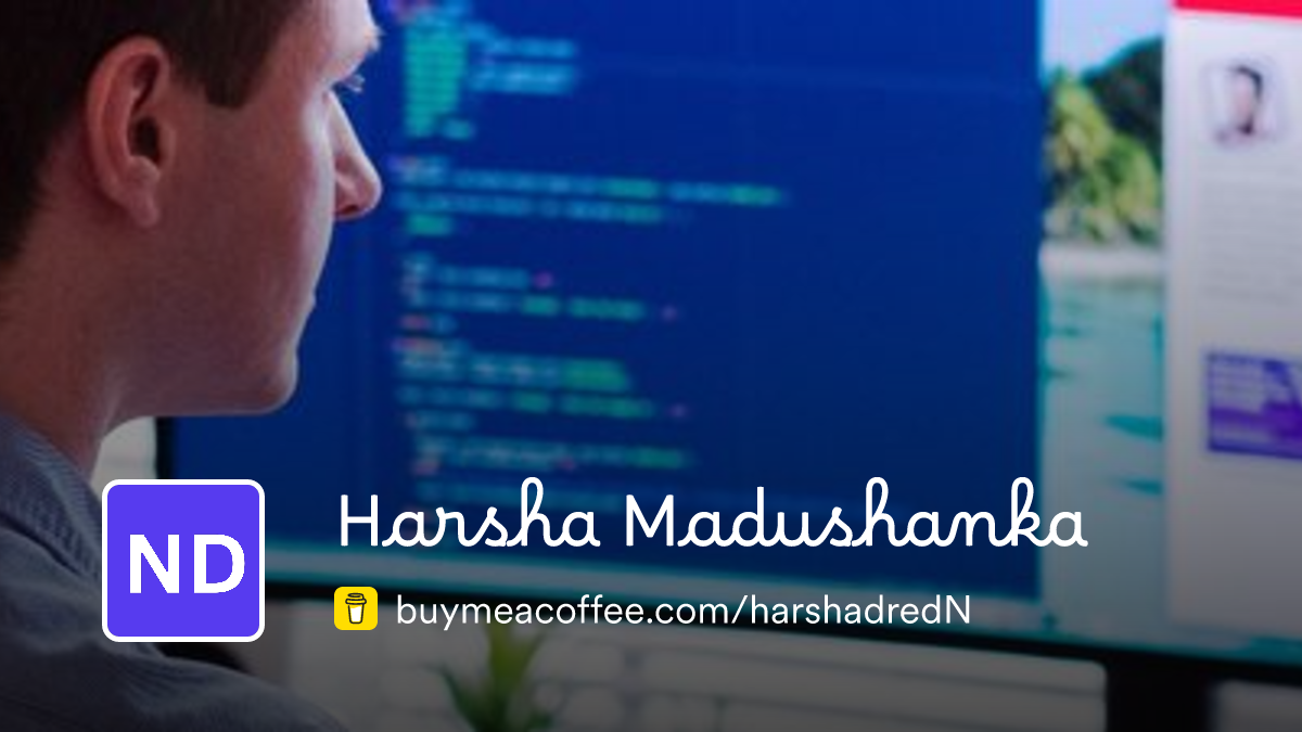 Harsha Madushanka is web designer and founder of the ND Designers - Buymeacoffee
