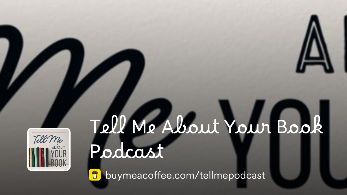 Tell Me About Your Book Podcast is book podcast where Oaky interviews ...