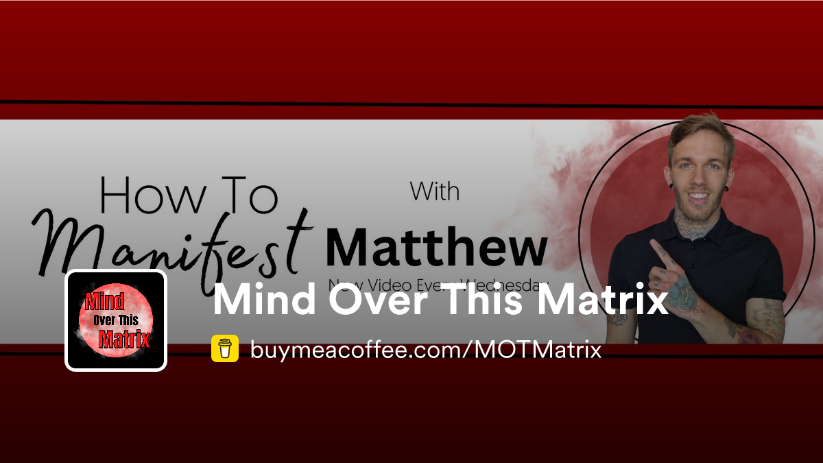 Mind Over This Matrix is creating Manifestation and Self Improvement ...