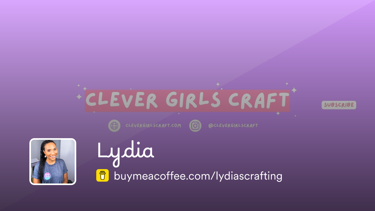 Lydia is making craft tutorial videos on YouTube - Buymeacoffee
