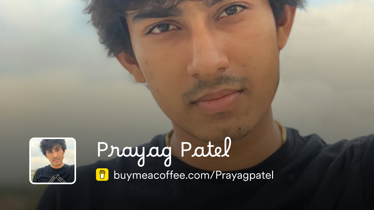 Prayag Patel is Creating Gaming videos - Buymeacoffee
