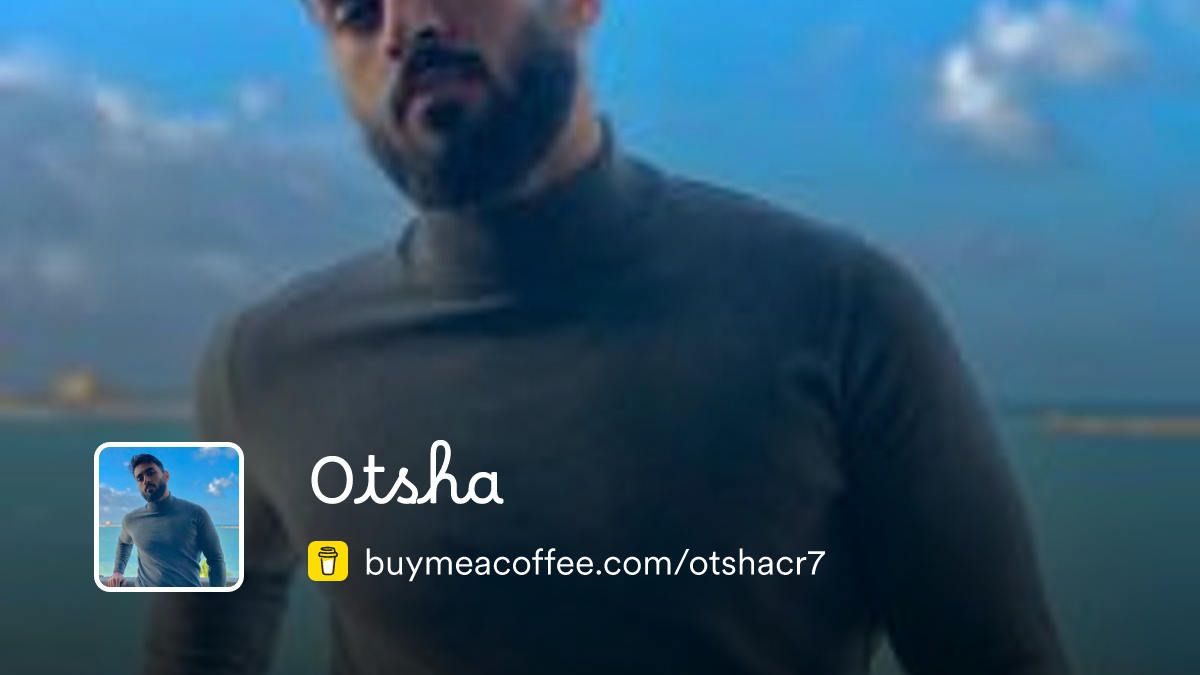 Otsha is Content creator - Buymeacoffee