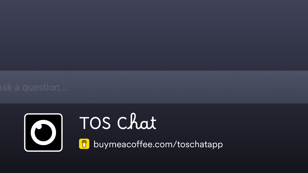 TOS Chat is promoting transparency in company legal docs - Buymeacoffee