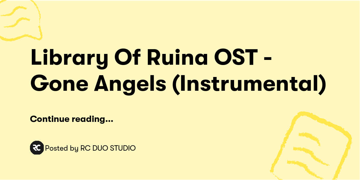 Library Of Ruina OST - Gone Angels (Instrumental) — RC DUO STUDIO ...