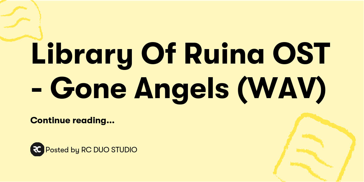 Library Of Ruina OST - Gone Angels (WAV) — RC DUO STUDIO - Buymeacoffee