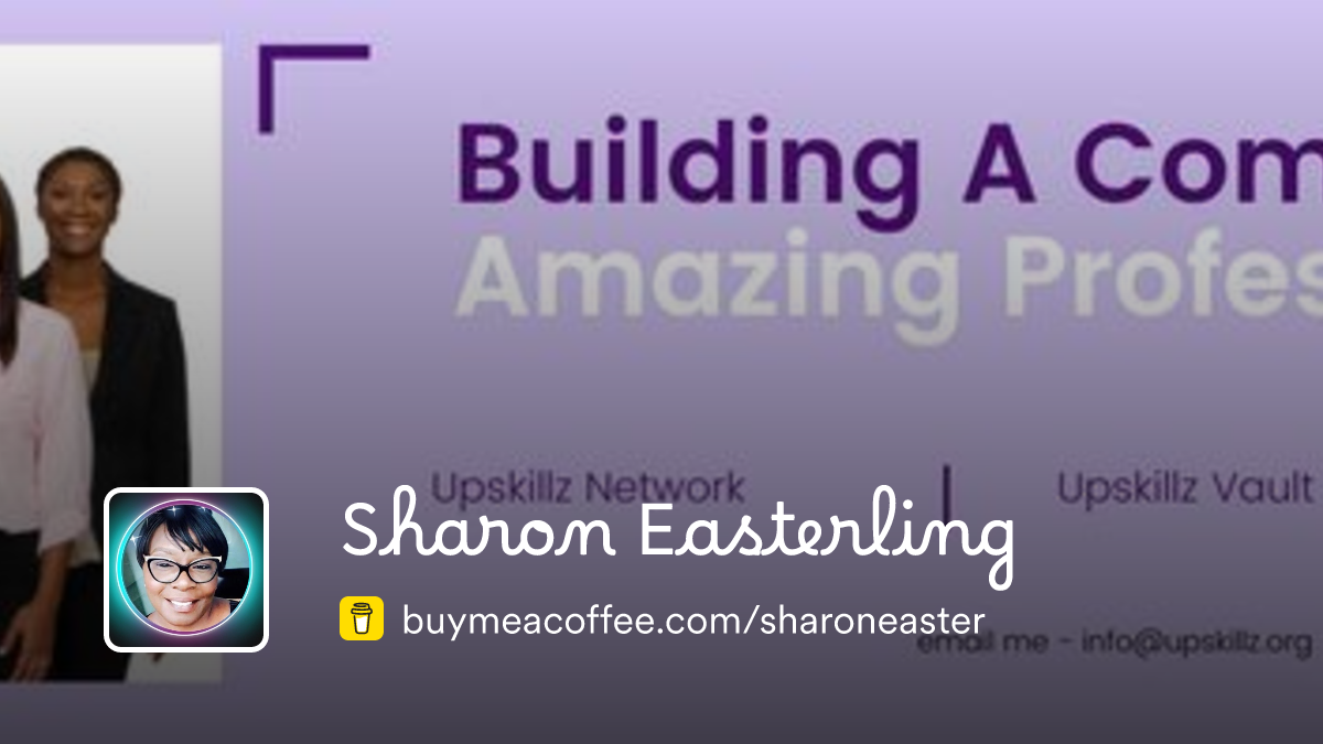 Sharon Easterling is building community, courses, ebooks, and tools ...
