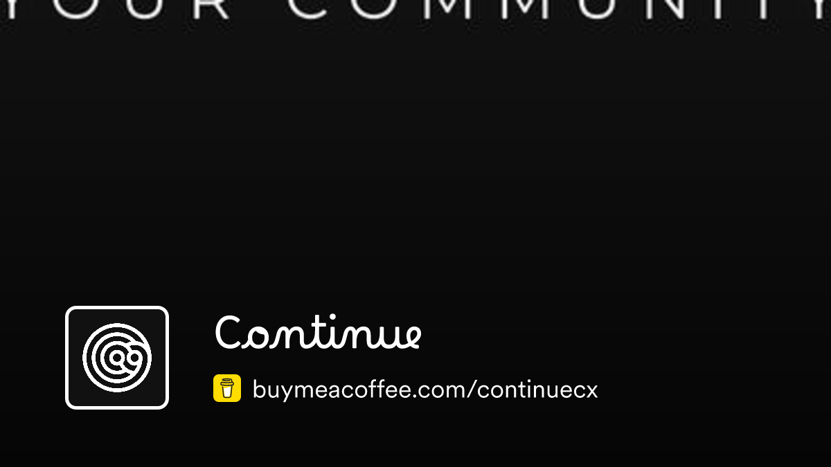 Continue is an anonymous support platform - Buymeacoffee