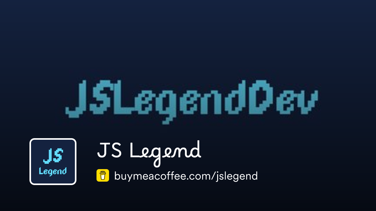 Js Legend Is Making Programming Tutorials Buymeacoffee