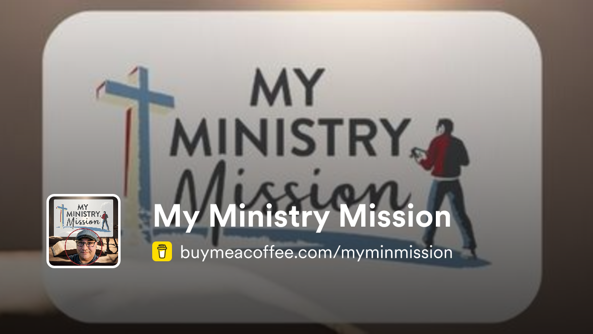 My Ministry Mission is a Christian podcast - Buymeacoffee