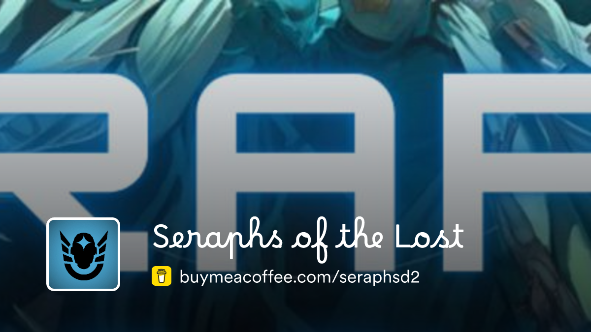 Seraphs of the Lost is Discord Community w/ Gaming Guides/Tools ...