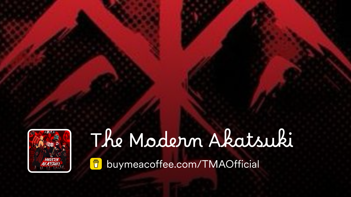 The Modern Akatsuki is Podcast - Buymeacoffee