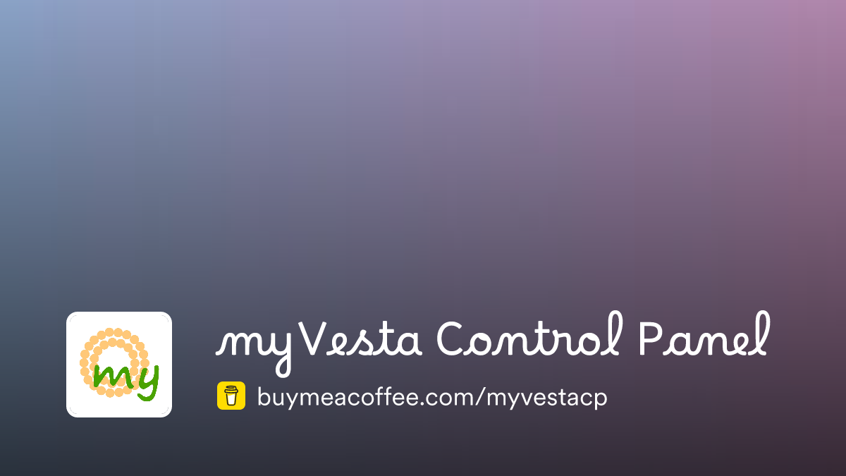 myVesta Control Panel is a security and stability-focused fork of VestaCP - Buymeacoffee