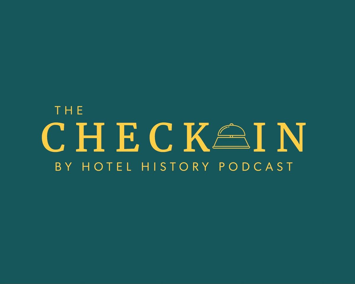 The CHECK-IN is here! — Hotel History Podcast - Buymeacoffee