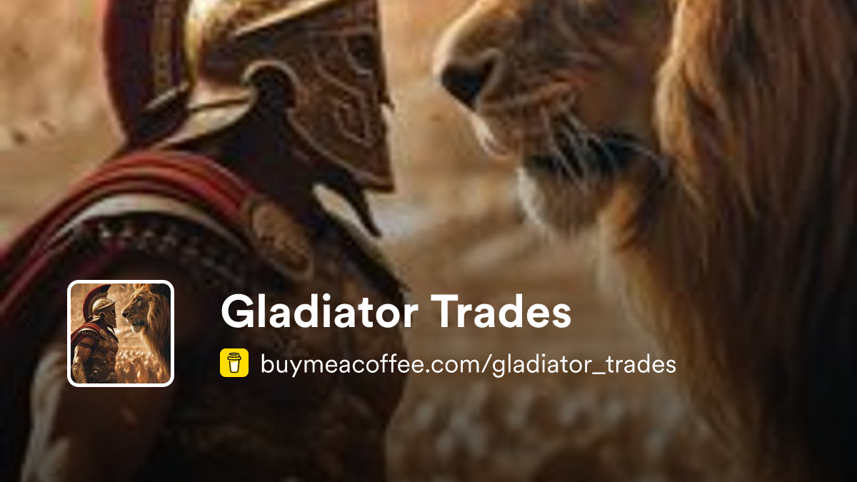 Gladiator Trades - Buymeacoffee