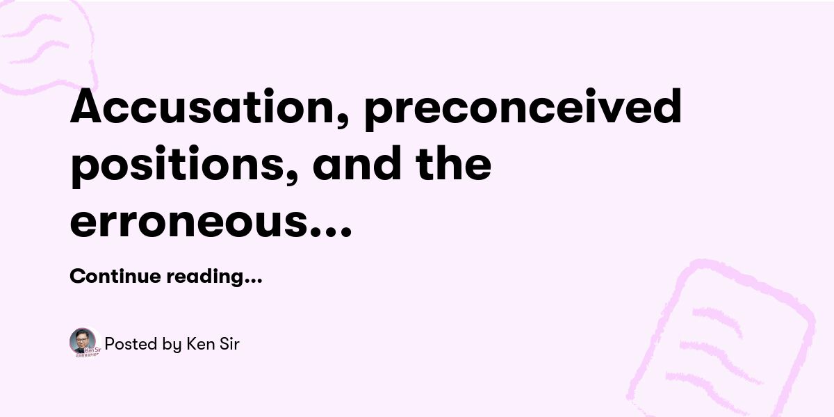 Accusation, preconceived positions, and the erroneous communication ...