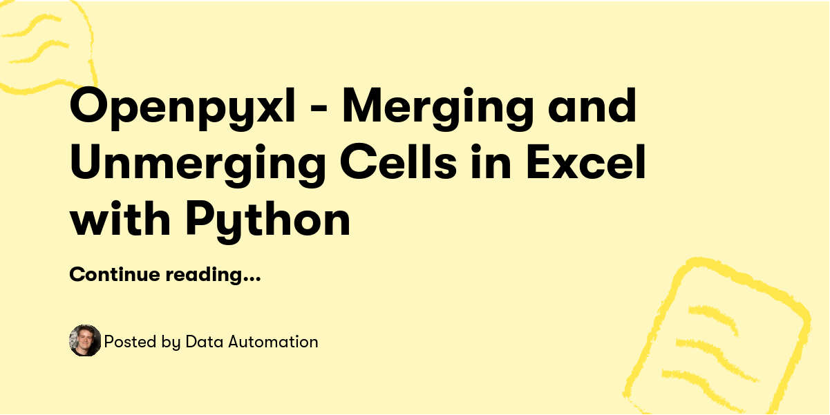 Openpyxl Merging And Unmerging Cells In Excel With Python — Data Automation Buymeacoffee