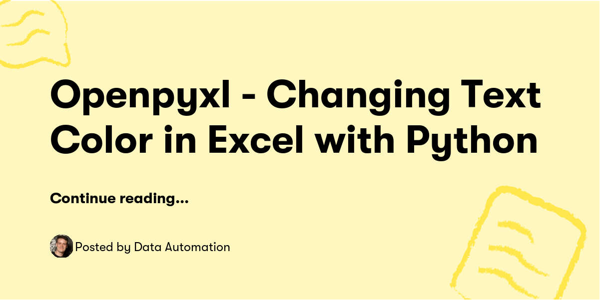 Openpyxl - Changing Text Color in Excel with Python — Data Automation ... Openpyxl - Changing Text Color in Excel with Python — Data Automation ...