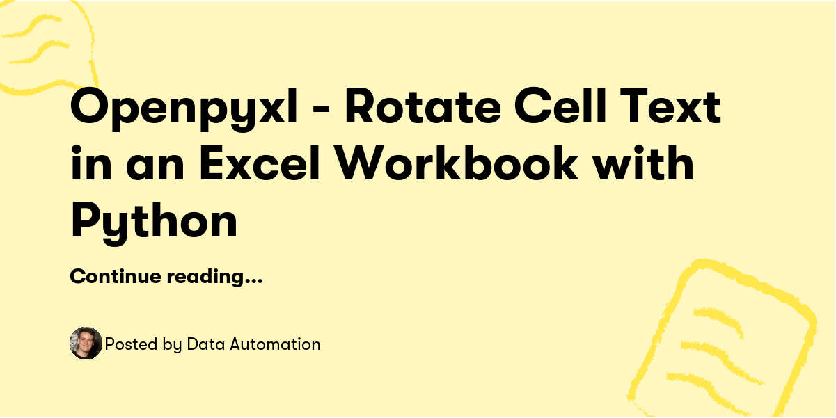 Openpyxl Rotate Cell Text In An Excel Workbook With Python — Data
