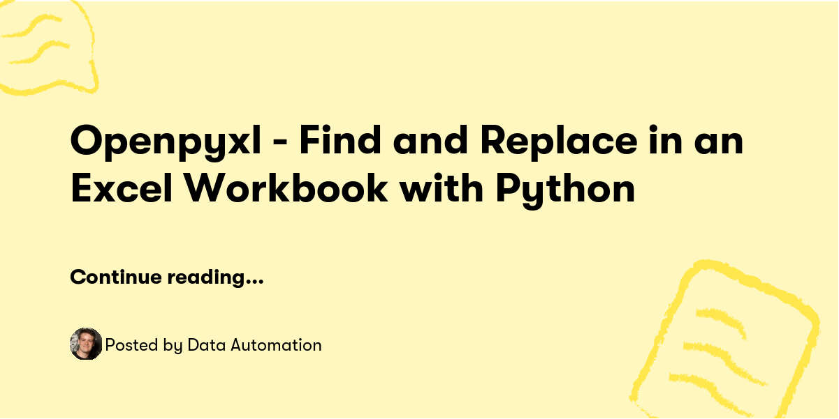 Openpyxl Find And Replace In An Excel Workbook With Python — Data 7371