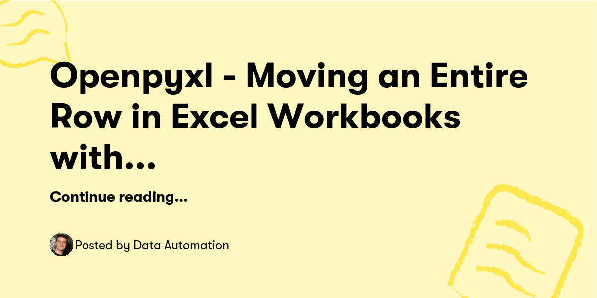 Openpyxl Moving An Entire Row In Excel Workbooks With Python — Data Automation Buymeacoffee