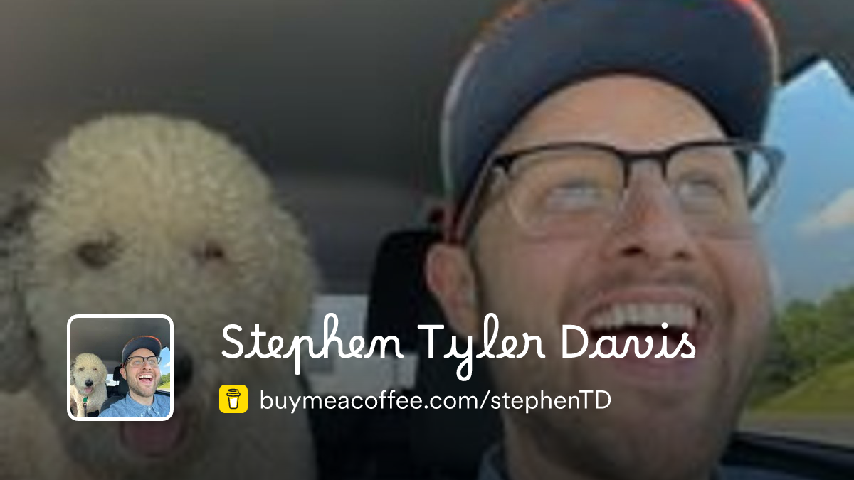 Stephen Tyler Davis - Buymeacoffee
