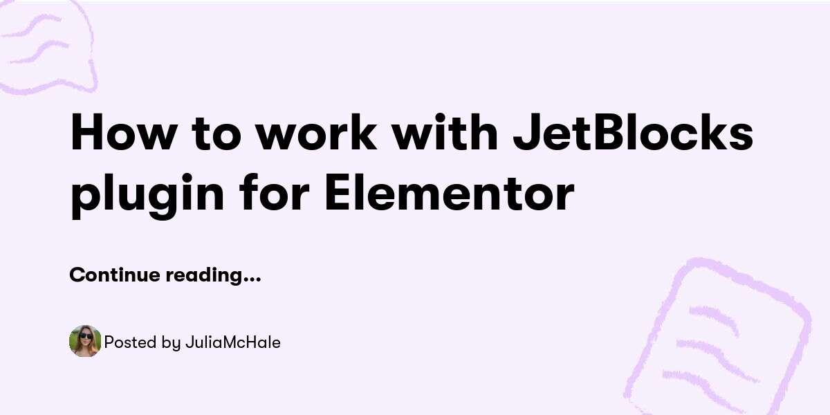 How to work with JetBlocks plugin for Elementor — JuliaMcHale ...