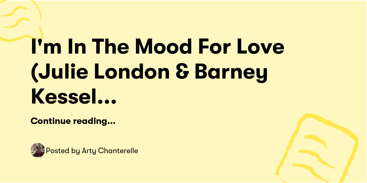 I'm In The Mood For Love (Julie London & Barney Kessel Guitar ...