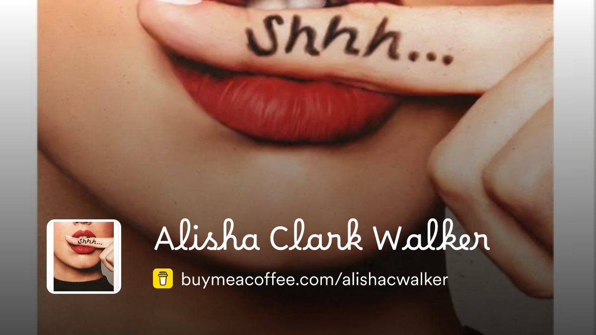 Alisha Clark Walker - Buymeacoffee
