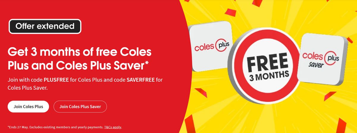 🚨 Coles Plus Free for 3 Months – Now Extended Until 27 May 2025 🚨 ...