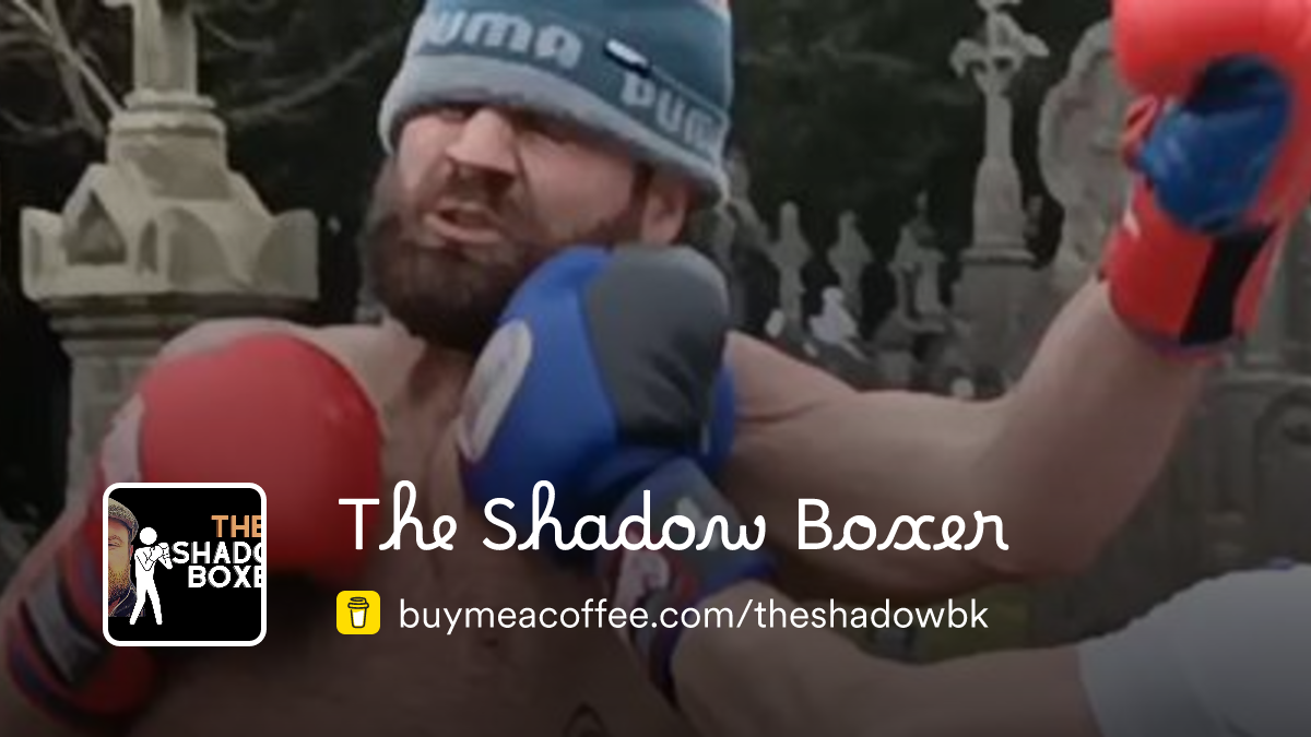 The Shadow Boxer - Buymeacoffee