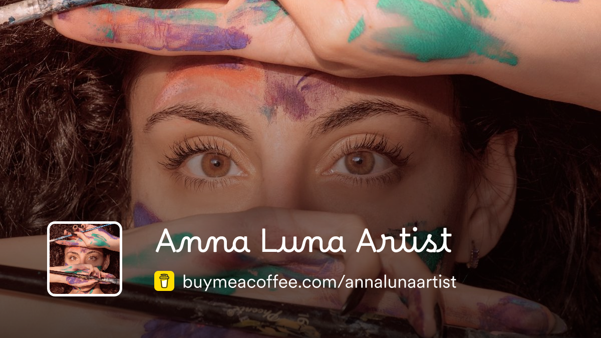 Anna Luna Artist is An Intuitive Artist - Buymeacoffee