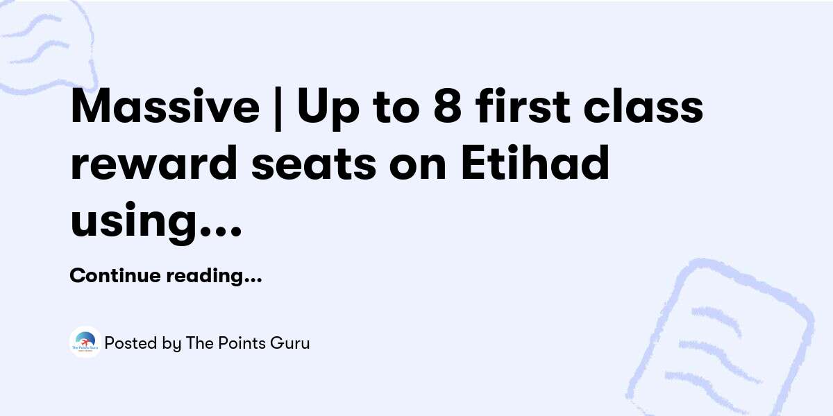 Massive | Up to 8 first class reward seats on Etihad using Velocity ...