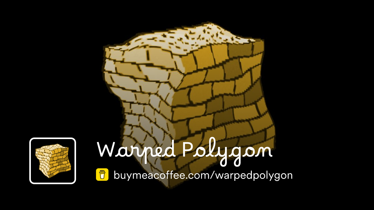 Warped Polygon is Emulation configuration. Time saving shiz. - Buymeacoffee