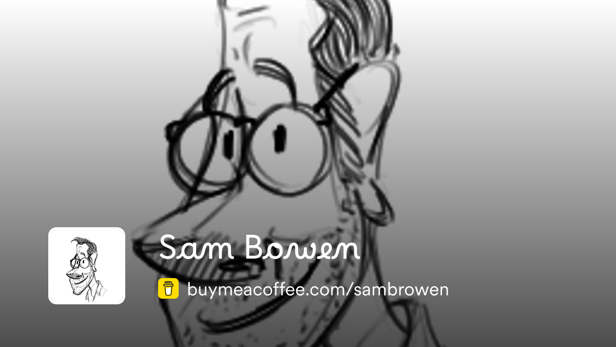 Sam Bowen - Buymeacoffee