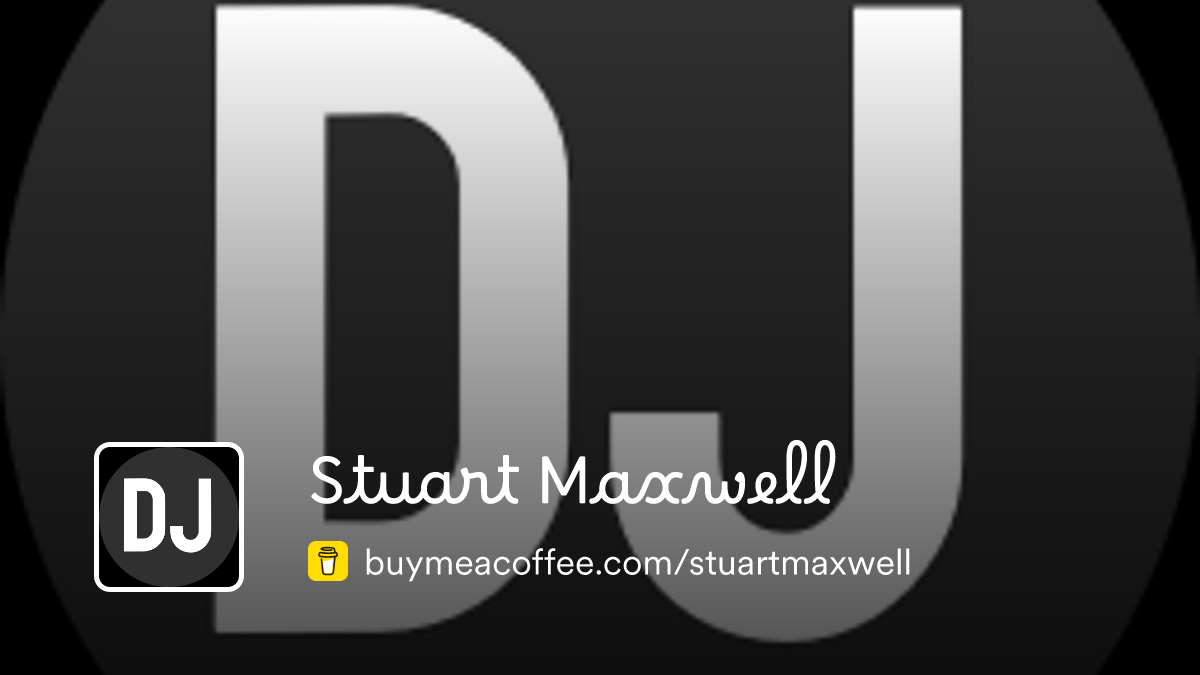Stuart Maxwell is running the DJ Checkup website - Buymeacoffee