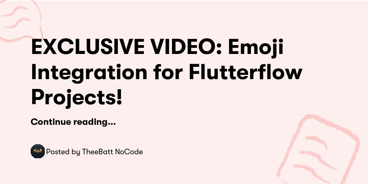 Exclusive Video Emoji Integration For Flutterflow Projects — Theebatt Nocode Buymeacoffee 