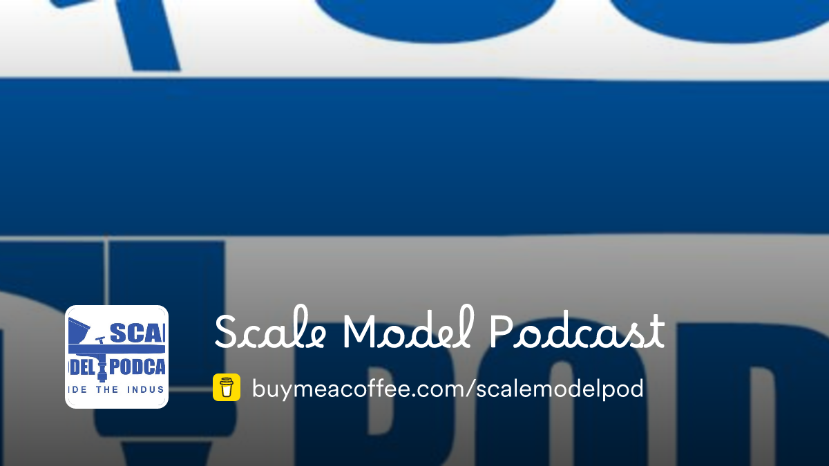 Scale Model Podcast is creating podcasts about the scale model hobby ...