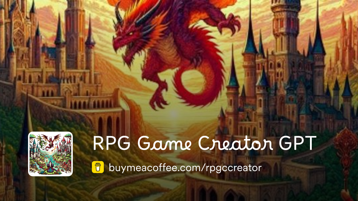 RPG Game Creator GPT is Custom GPT for RPG game creation - Buymeacoffee