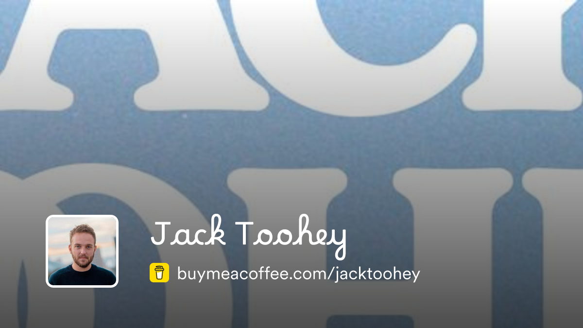 Jack Toohey is creating content with facts and a side of fun - Buymeacoffee