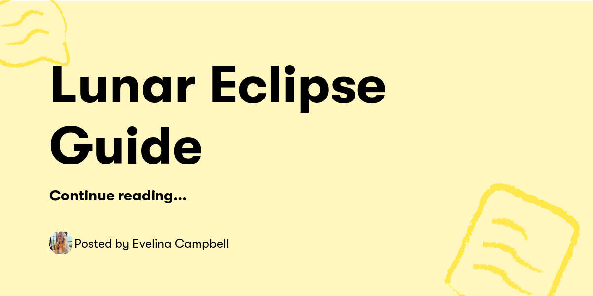 Lunar Eclipse Guide — Evelina Campbell - Buymeacoffee