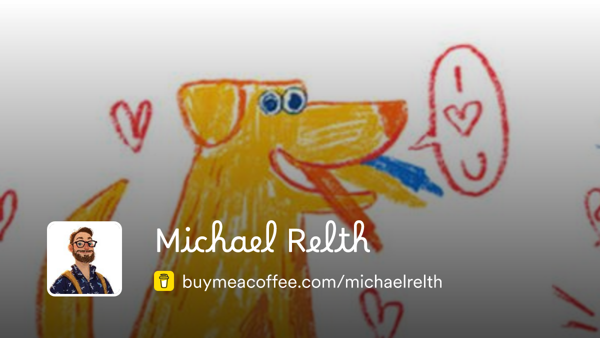 Michael Relth is making art! - Buymeacoffee