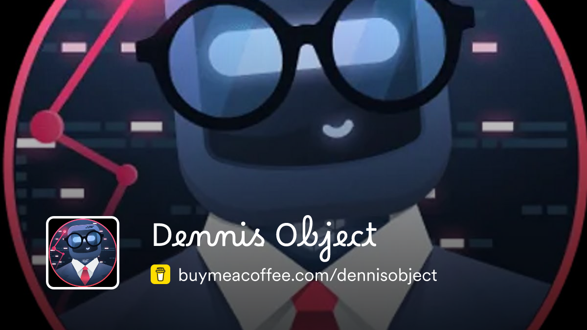 Dennis Object is Open source projects - Buymeacoffee