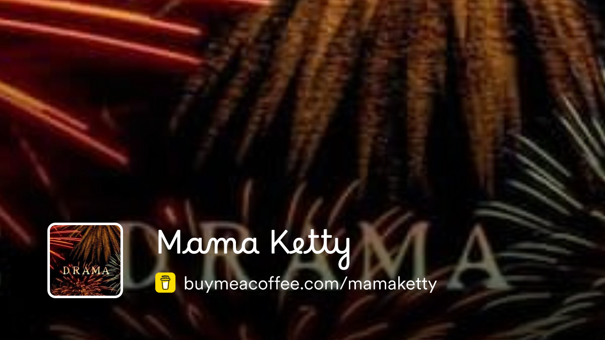 Mama Ketty - Buymeacoffee