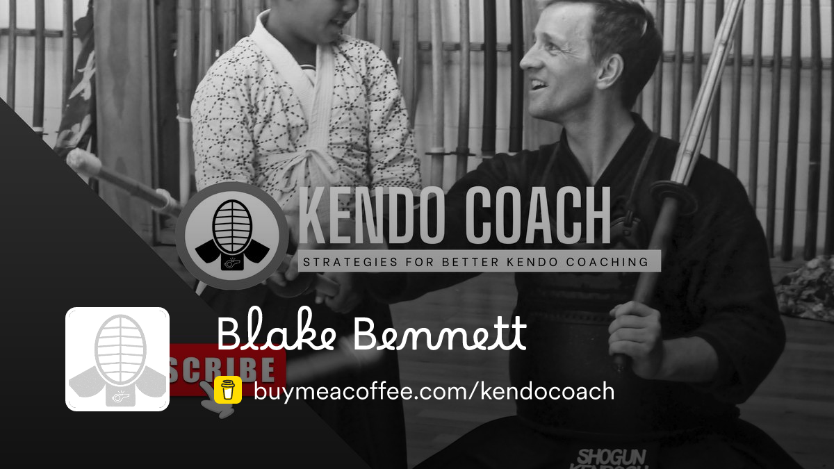 Blake Bennett is providing strategies for better kendo coaching ...