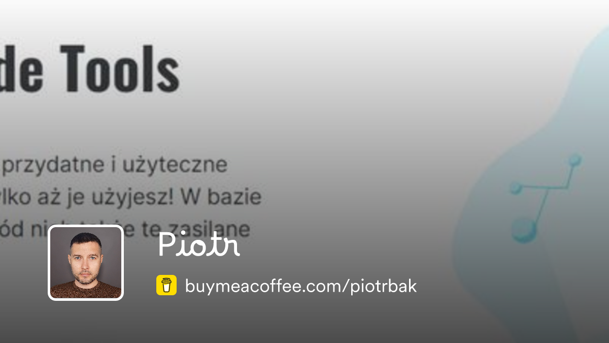 Piotr is Founder & CEO w Webzo - Buymeacoffee