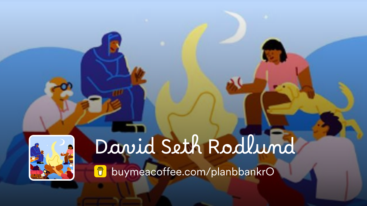 David Seth Rodlund is Writing - Buymeacoffee