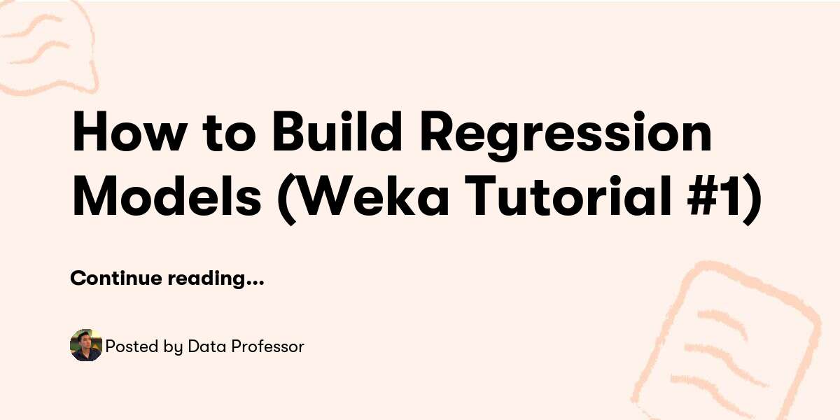 How to Build Regression Models (Weka Tutorial #1) — Data Professor ...