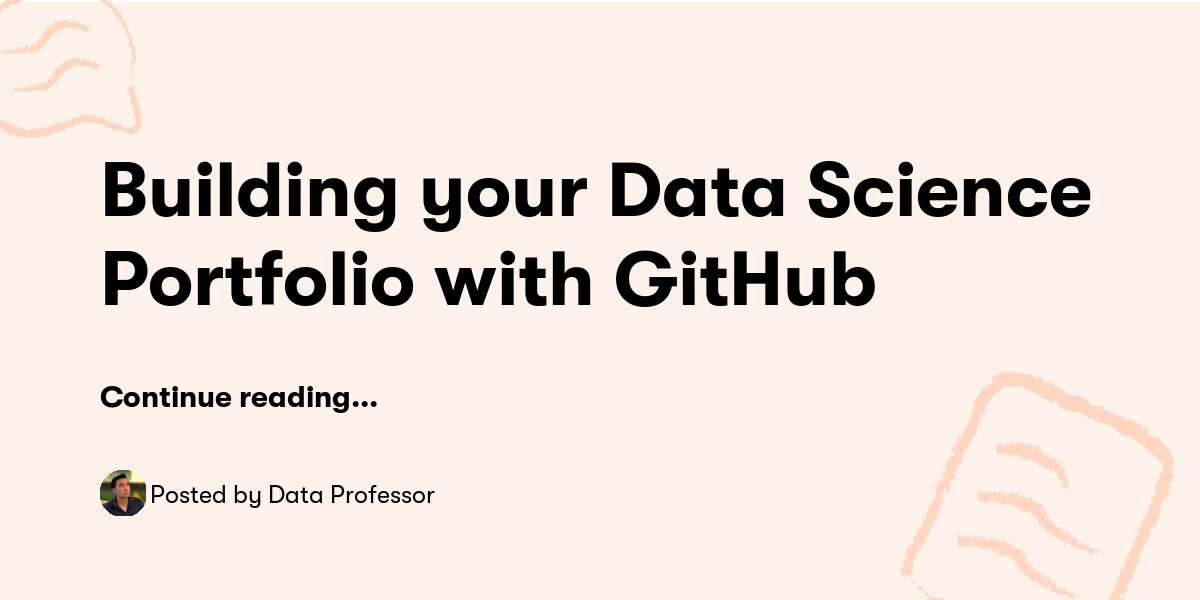 Building your Data Science Portfolio with GitHub — Data Professor ...