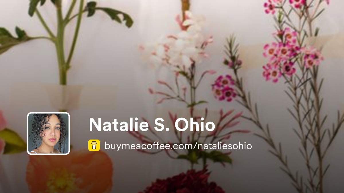 Natalie S. Ohio - Buymeacoffee